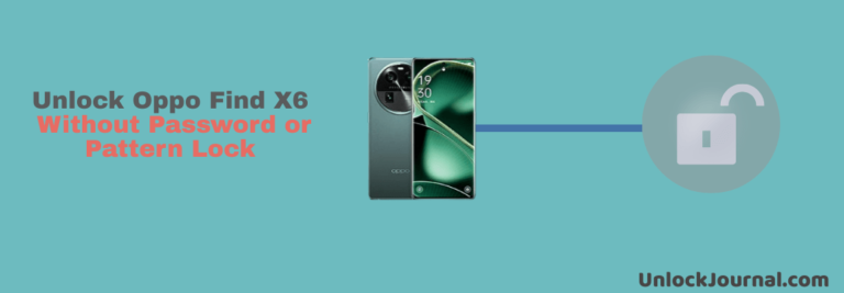 Unlock Oppo Find X6 with Forgotten Password or Pattern Lock