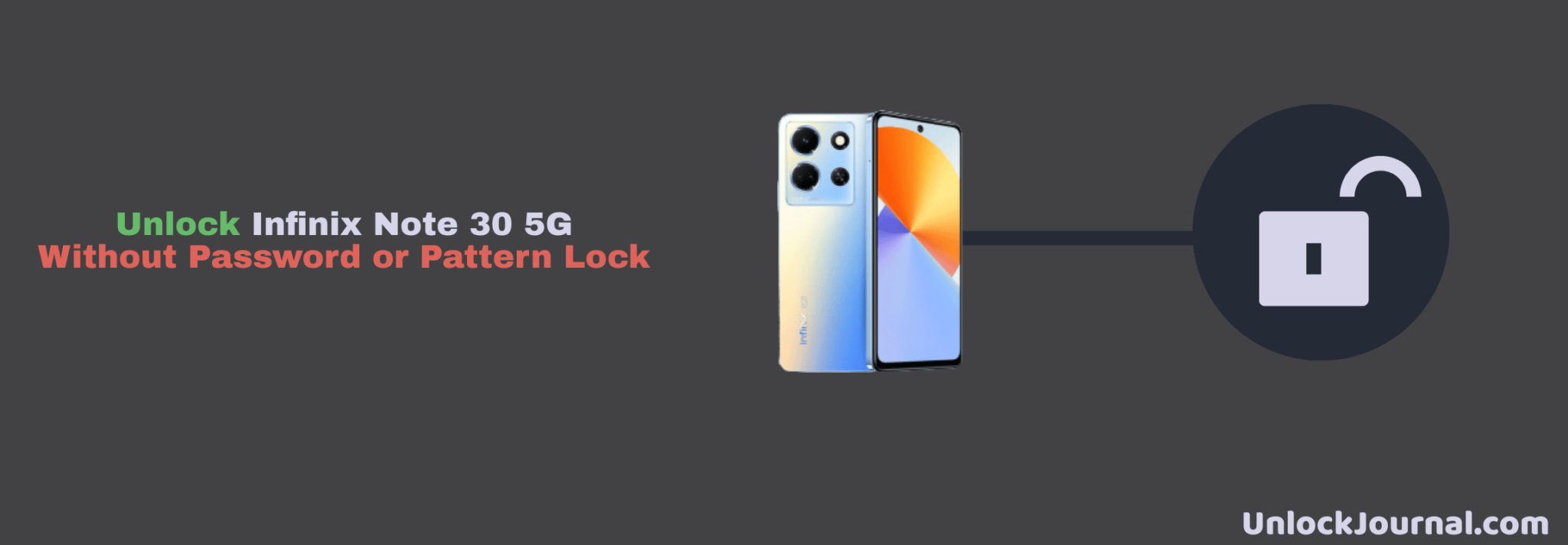 How To Unlock Infinix Note 30 5G with Forgotten Password or Pattern Lock