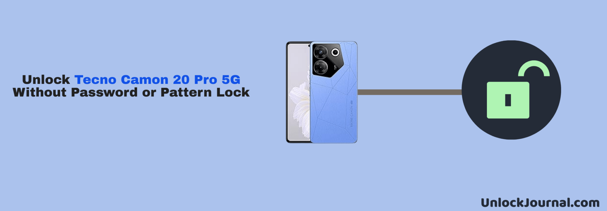 How To Unlock Tecno Camon 20 Pro 5G with Forgotten Password or Pattern Lock